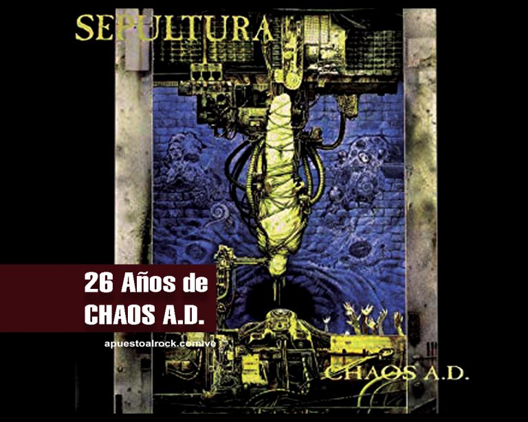 "Chaos A.D." de Sepultura - Apuesto al Rock